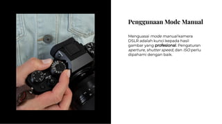 Teknik Fotografi DSLR Yang Profesional dan Berkesan | PDF