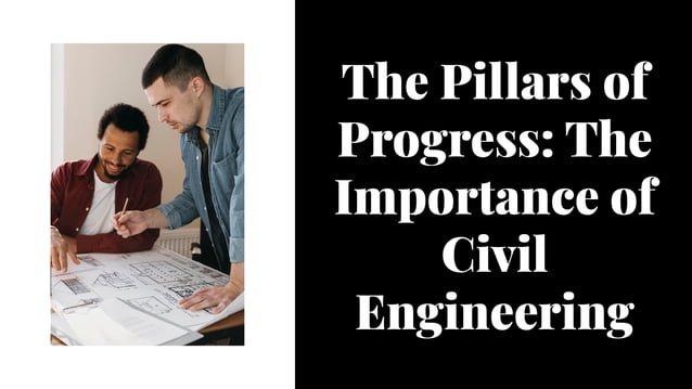 civil engineering application and importance | PDF | Civil Engineering ...