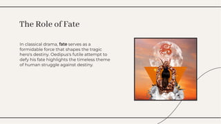 The tragic hero of Oedipus rex by Sophocles analysis | PPT