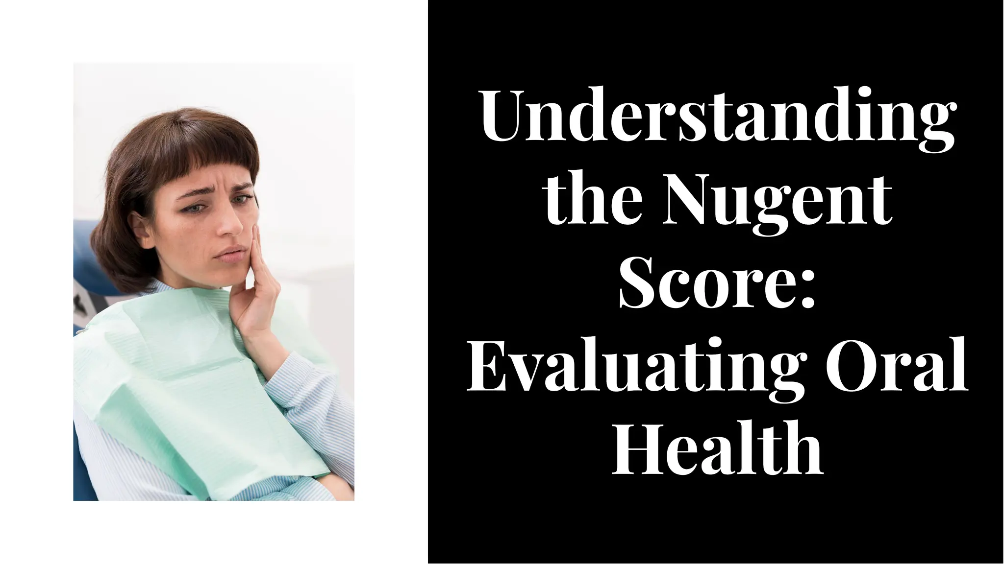 understanding_the_nugent_score_evaluating_oral_health ...