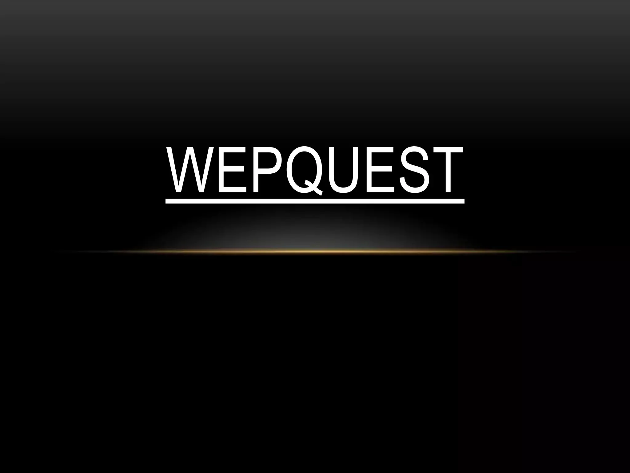 webquest | PPT