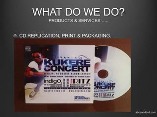 We're abcd & dvd ltd | PPT