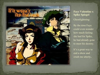 We Remember Love Sunken Ships Cowboy Bebop | PPT
