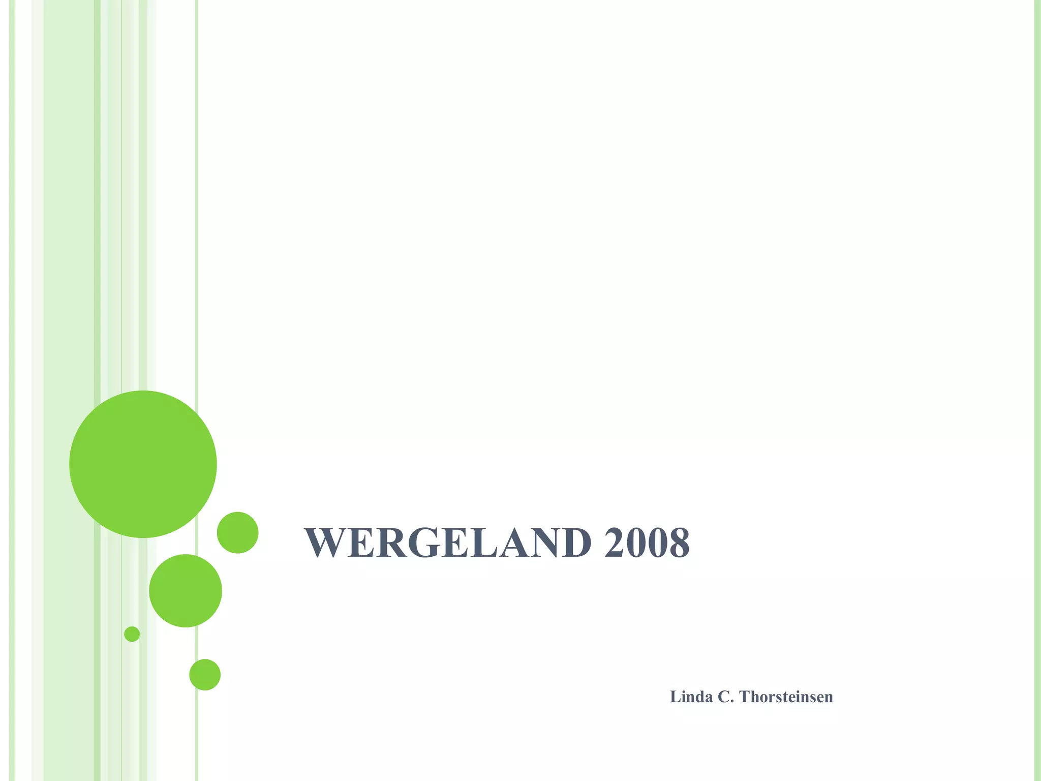 Wergeland 2008 | PPT