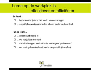 Werkplekleren en performance support infolearn | PPTX