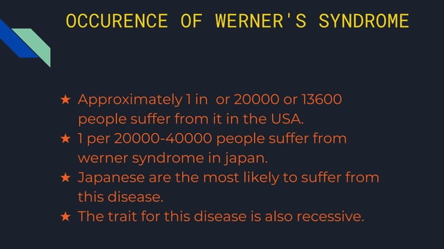 Werner's syndrome | PPT