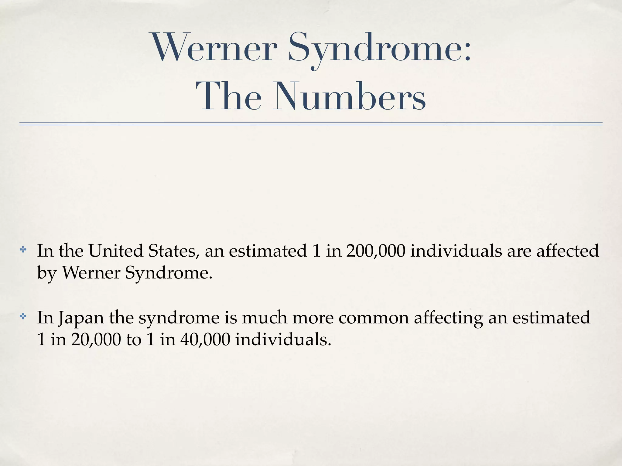 Werner syndrome | KEY