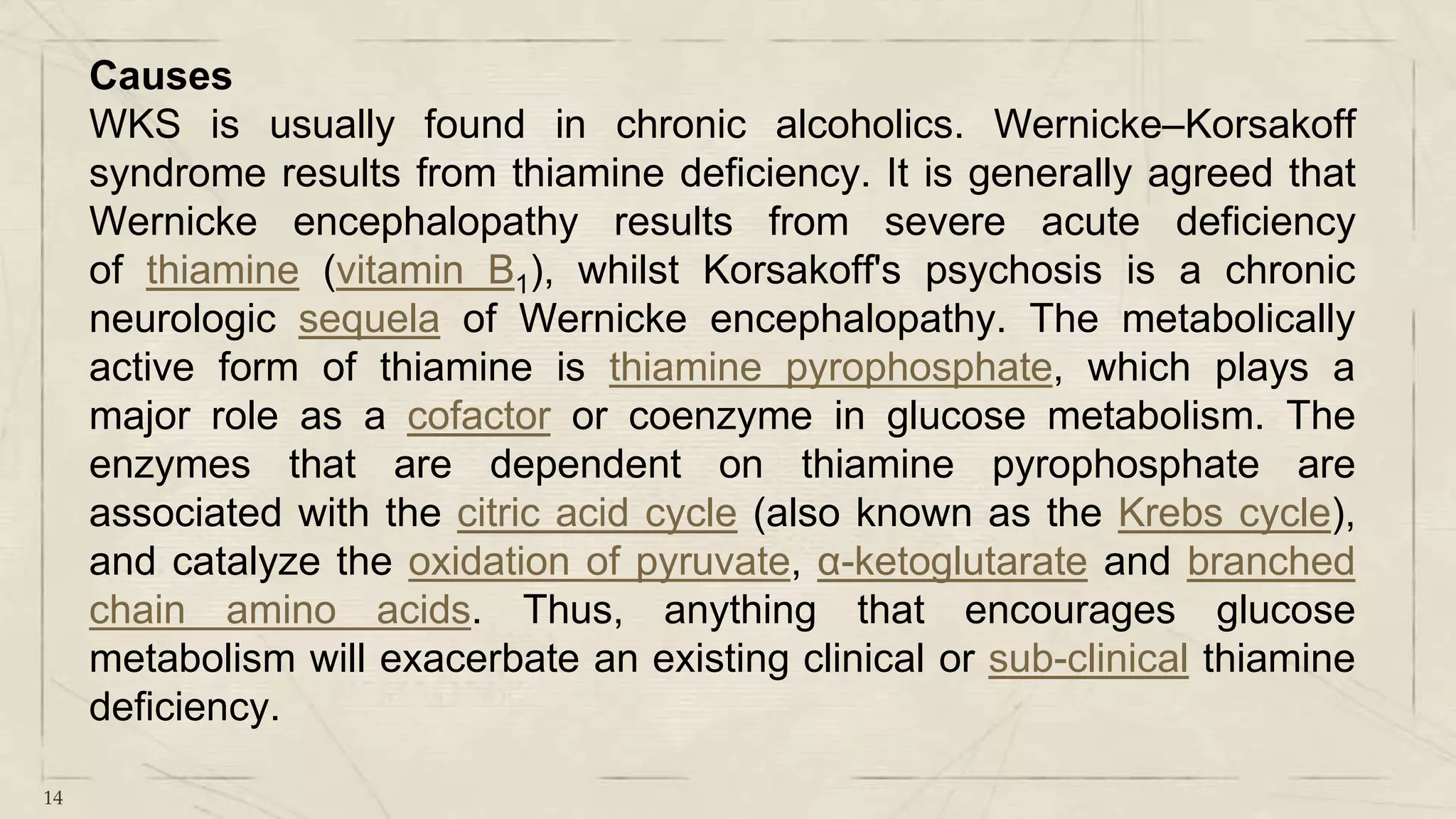 Wernicke korsakoff syndrome ppt | PPTX