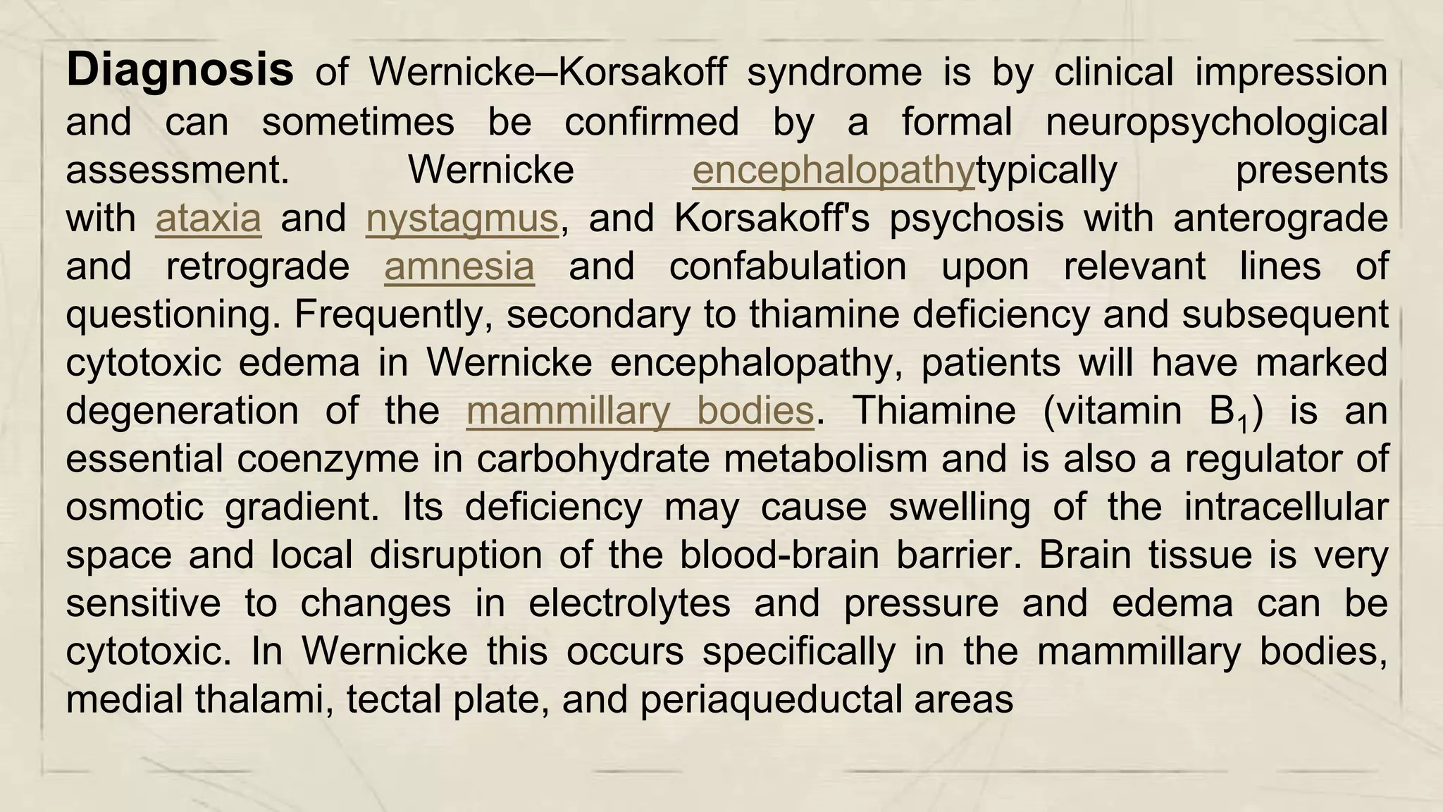 Wernicke korsakoff syndrome ppt | PPTX