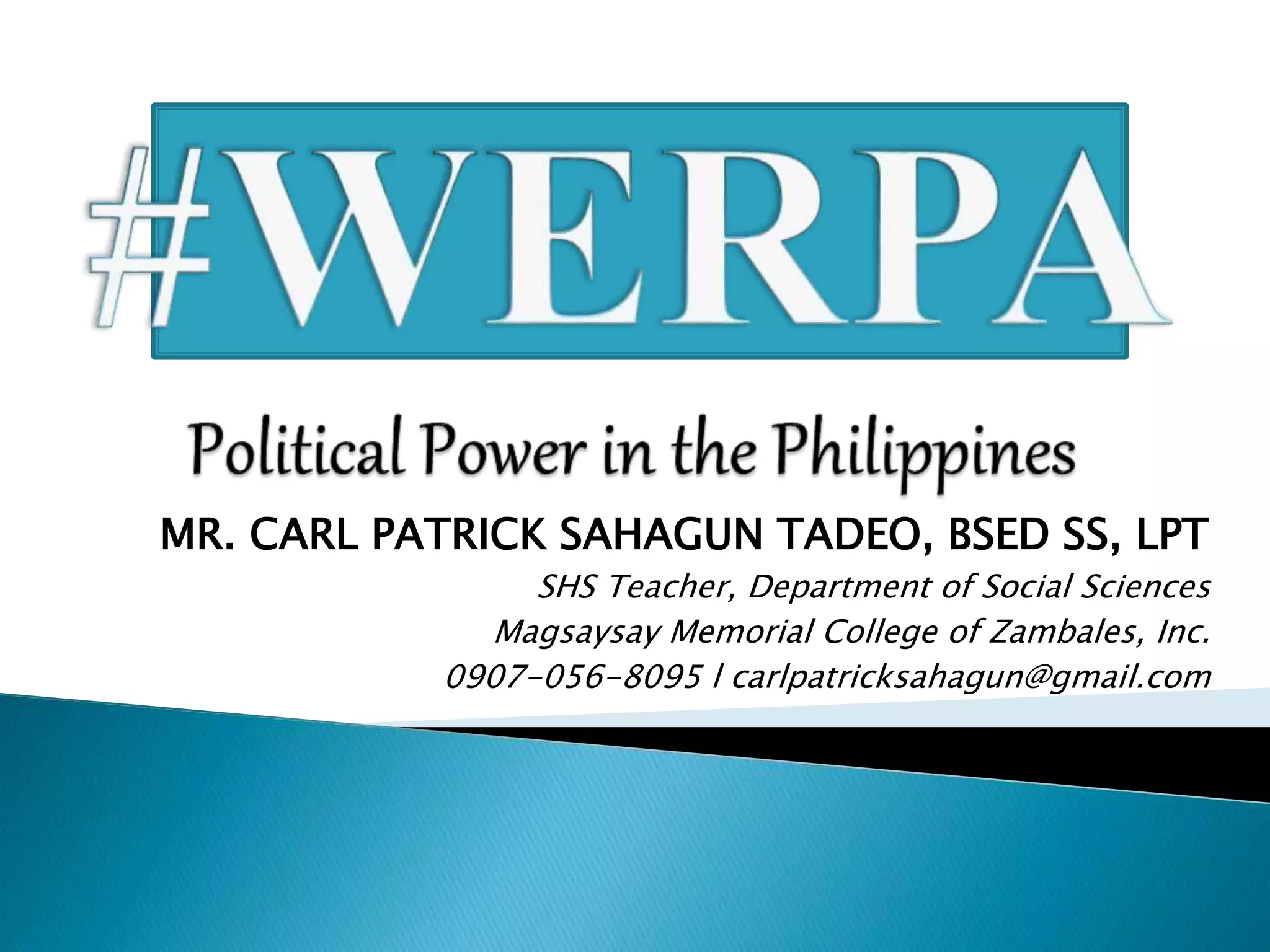 Werpa: Political Power in the Philippines | PPT