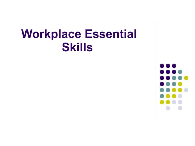 Workplace Essential Skills | PPT