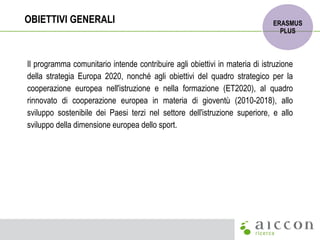 Il programma Erasmus Plus | PPT