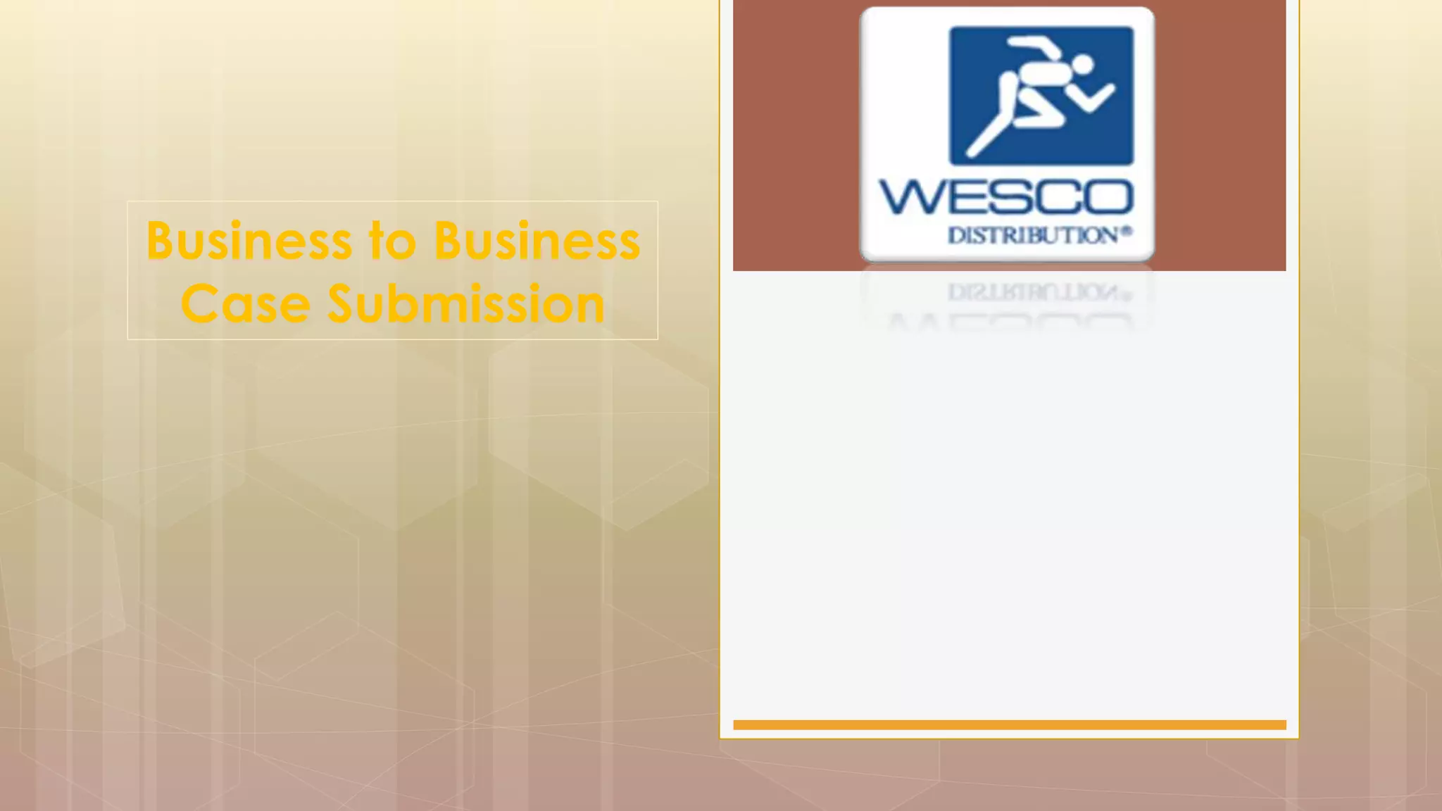 Wesco case B2B case study | PPTX