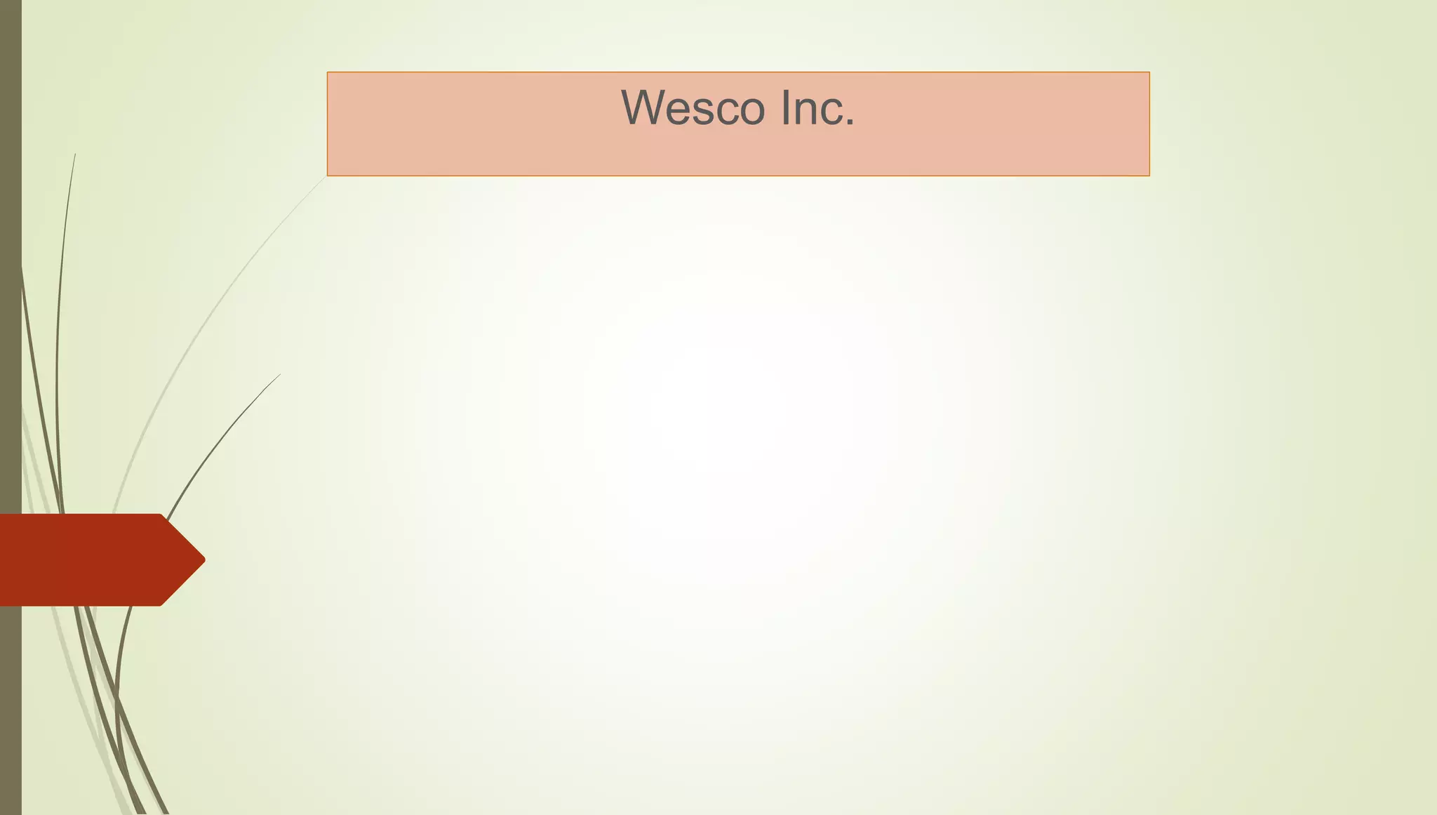 Wesco case study | PPT