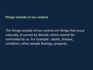 We should value what's in our control by epictetus | PPTX