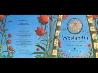 Weslandia | KEY