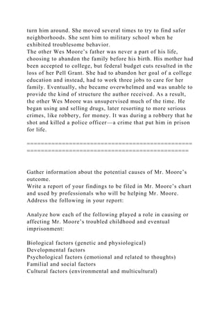 Wes Moore, the author of the book The Other Wes Moore One Name, T.docx