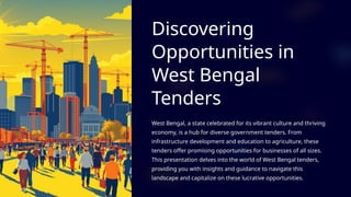 The besdt and most unique tenders in West-Bengal | PPT