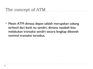 ATM in future | PPT