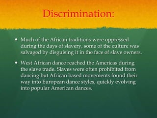 West african dance pp | PPTX