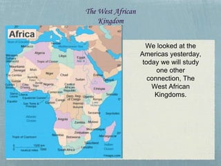 West African Kingdoms | PPTX
