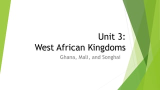 West African Kingdoms | PPT