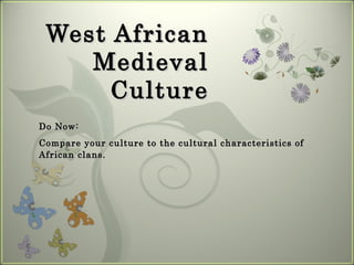West african medieval culture | PPT | Genealogy and Ancestry | Hobbies ...