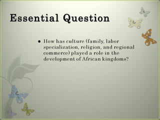 West african medieval culture | PPT