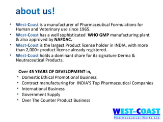 West Coast Pharmaceutical Works Ltd | PPT