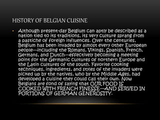beLgiaN cuisiNe | PPT