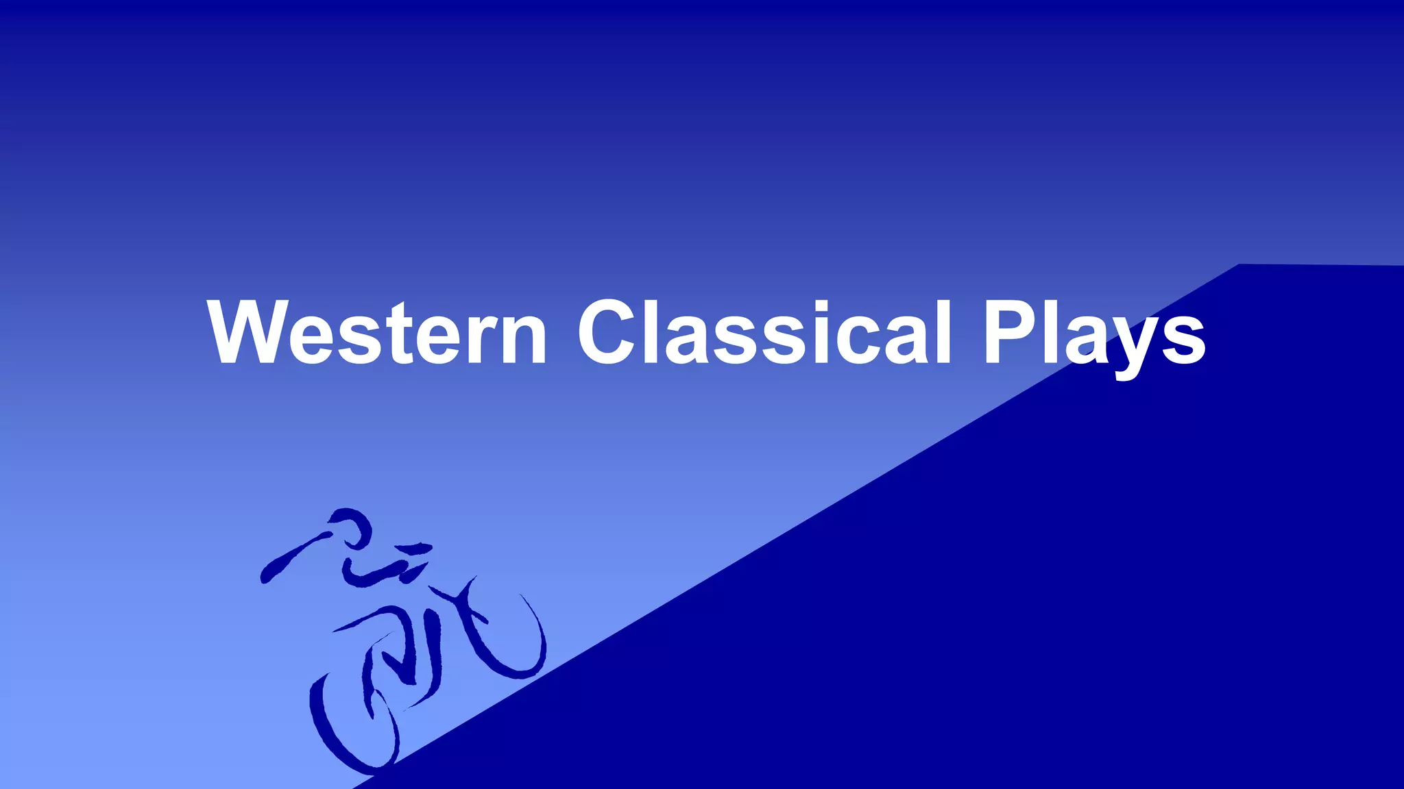 Western-Classical-Plays.pptx