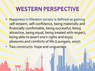 Western and eastern perspective of positive psychology | PPTX