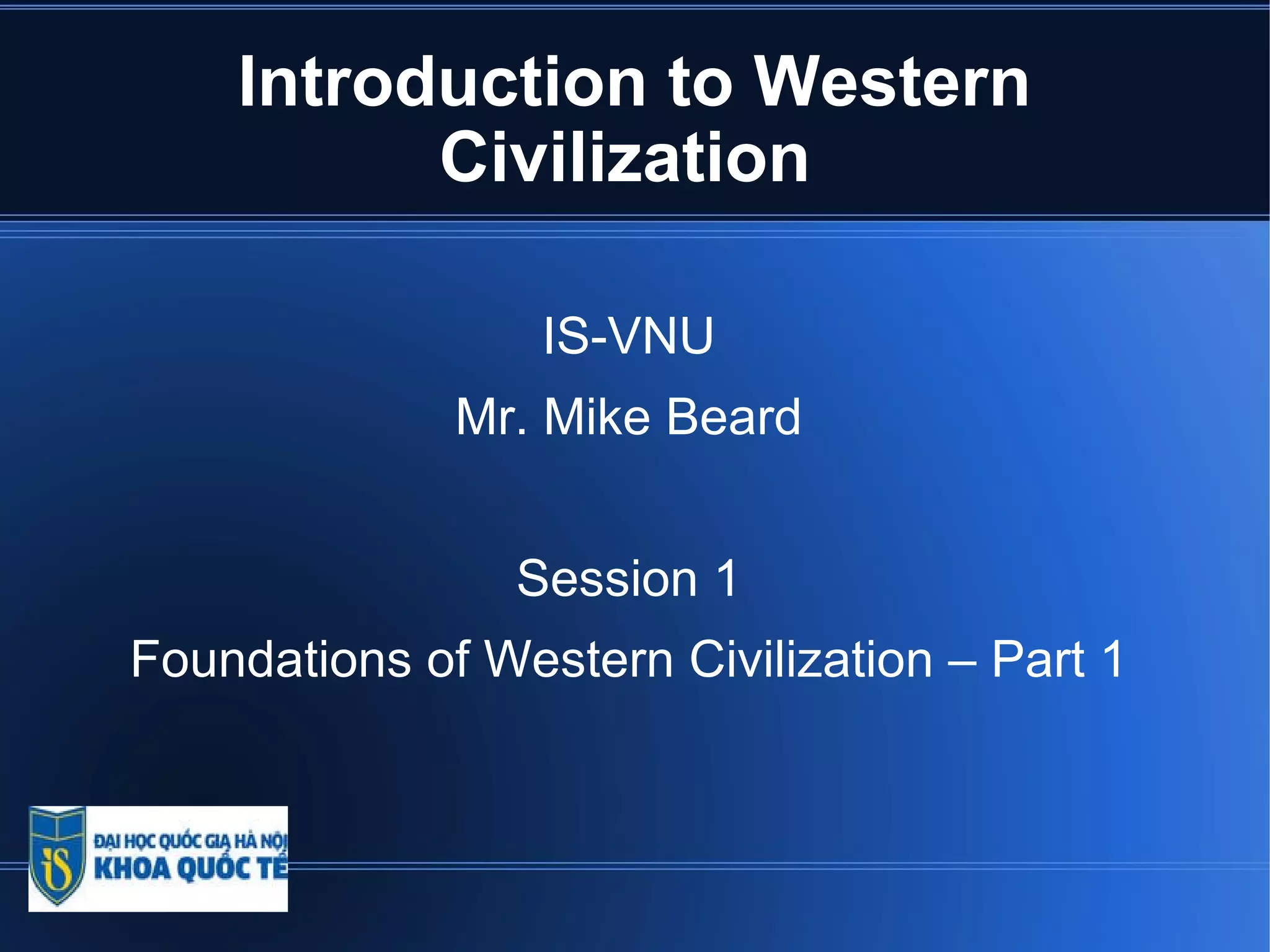 Western Civilization - Lecture 01 | PPT