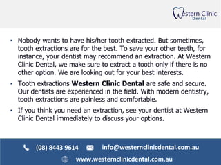 Western Clinic Dental - Tooth Extraction | PPTX