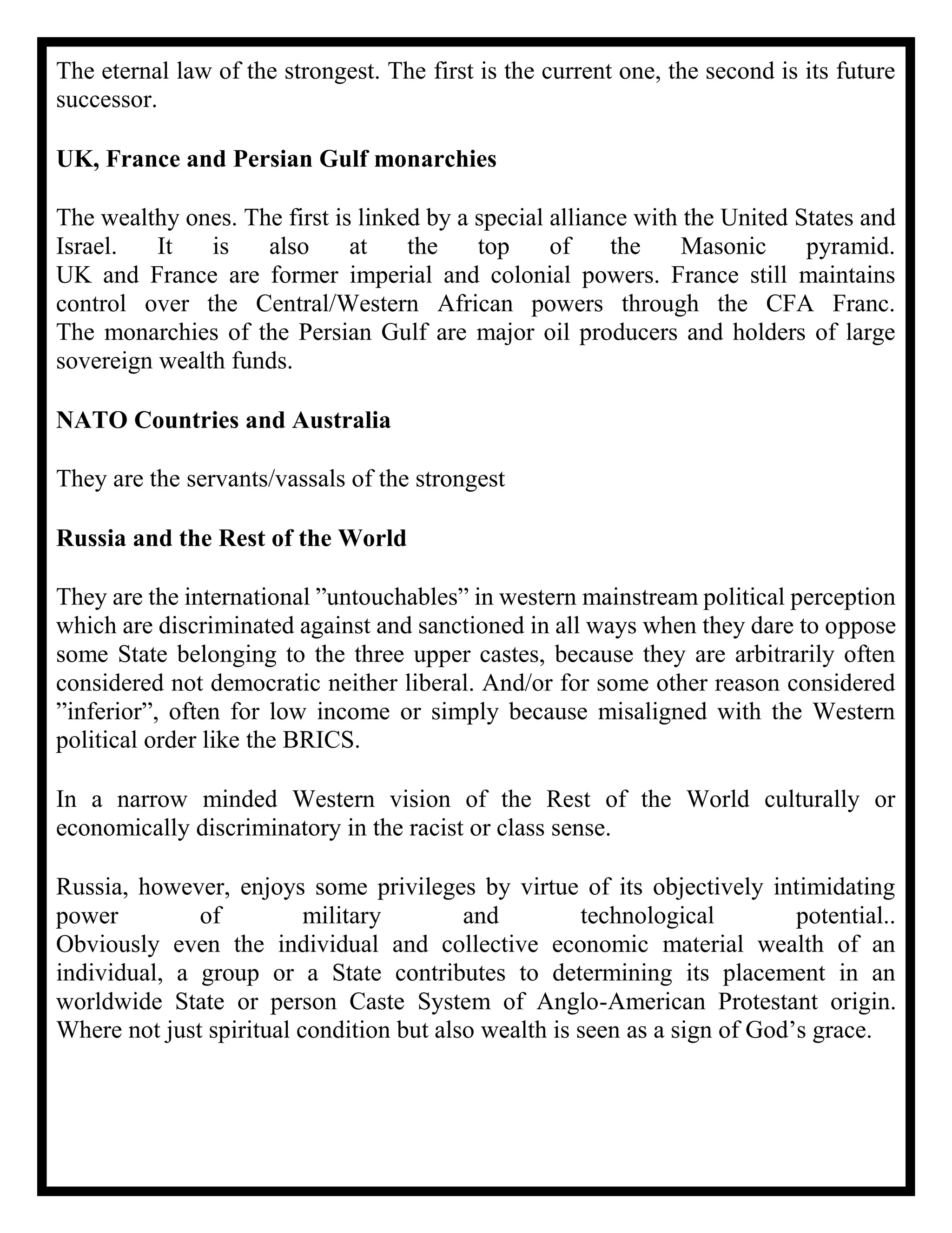 Western Double Standards And Its International State Caste System (Of ...