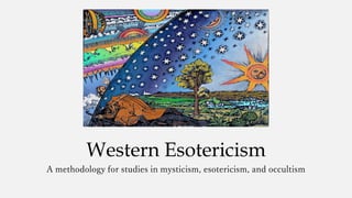 Western esotericism | PPTX