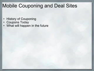Mobile Coupons and Deal Sites | PPT