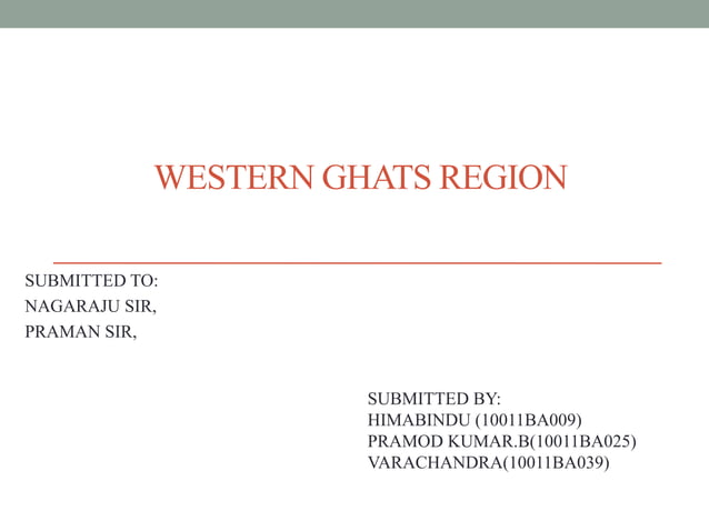 Western ghat region | PPTX