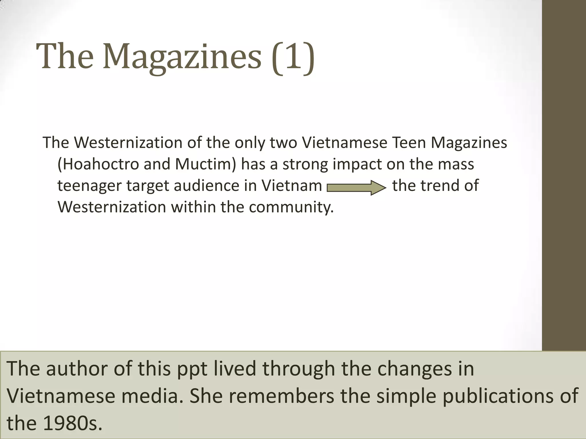 Westernized Vietnamese Teen Mags | PPTX