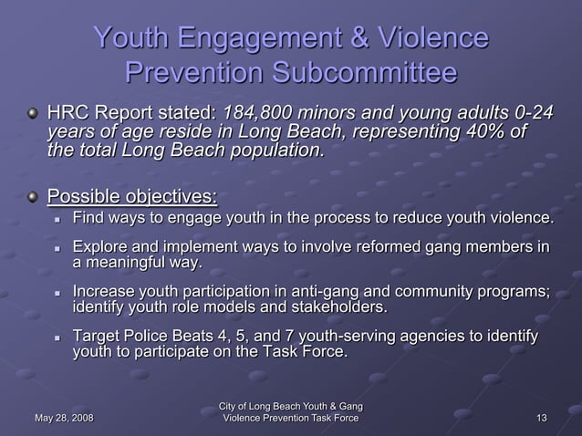City of Long Beach Youth and Gang Violence Prevention Task Force | PPT