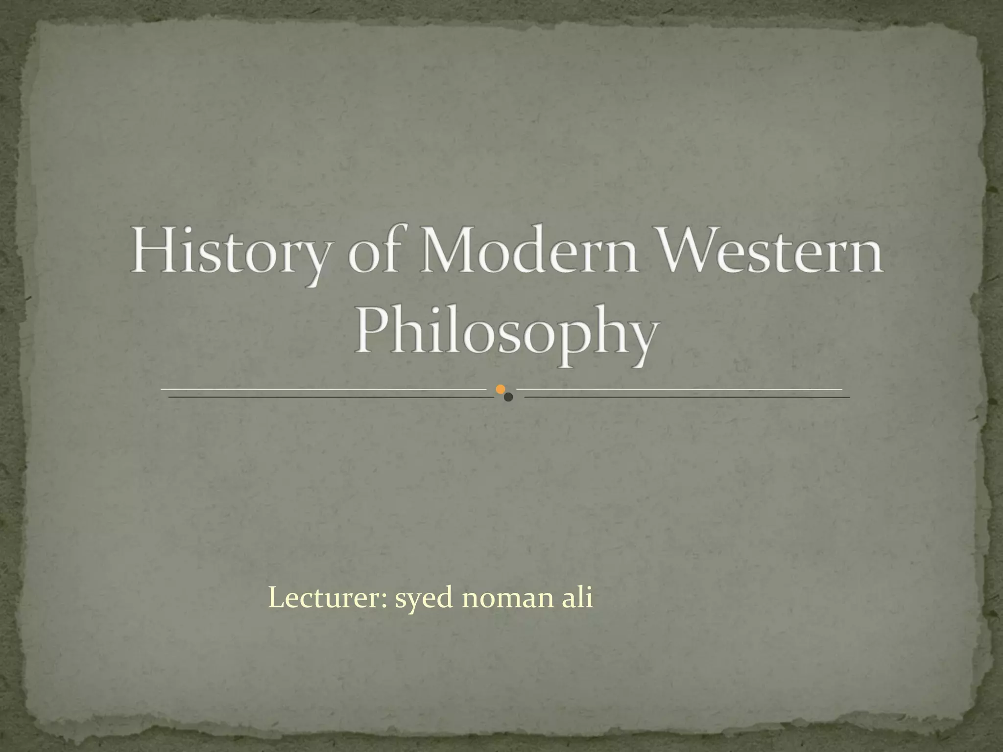 History of Western modern Philosophy | PPT