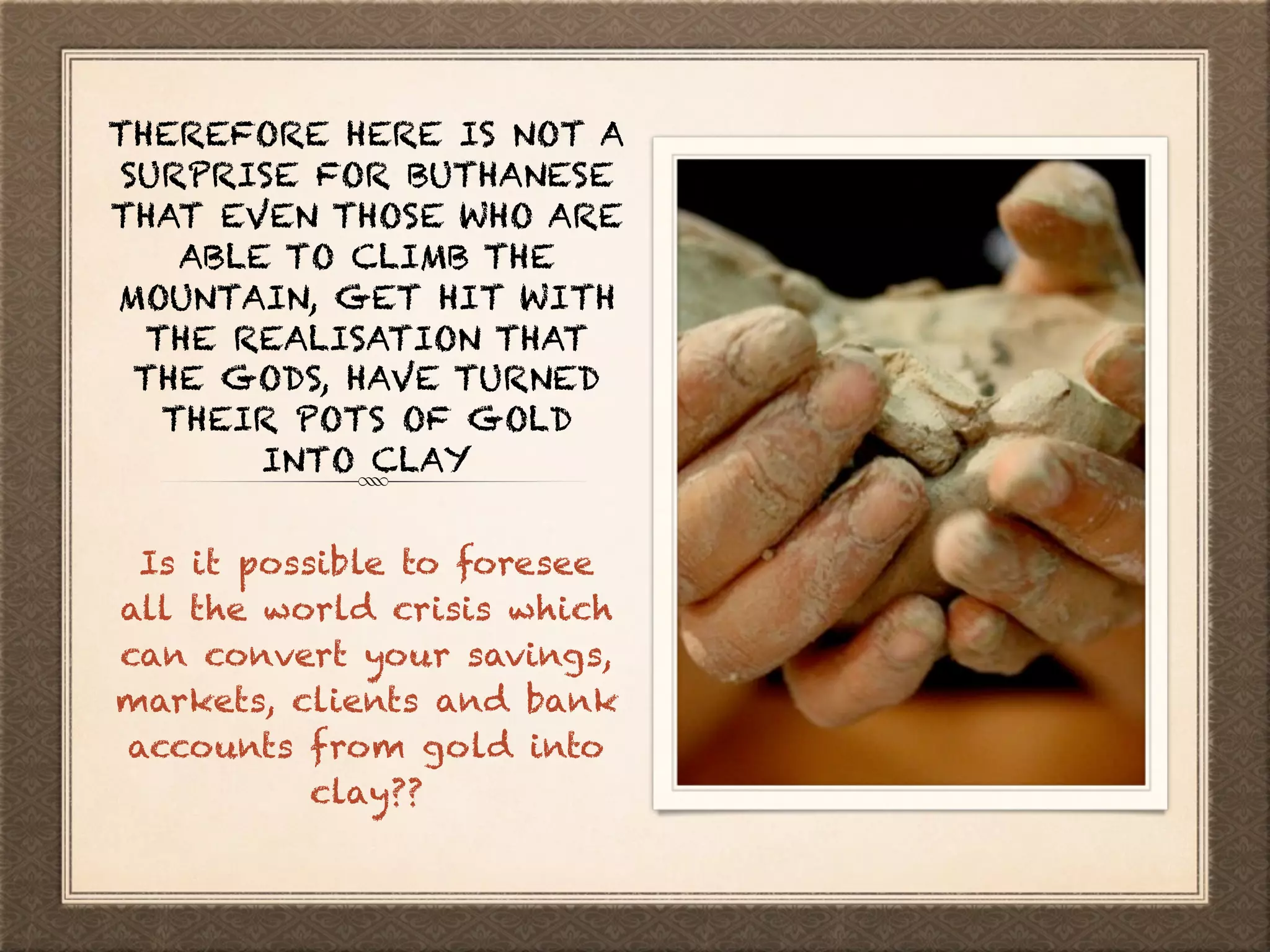 Western motivation through Buthanese eyes | PPT