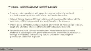 Western non western Settlement, Culture and Countries | PPSX