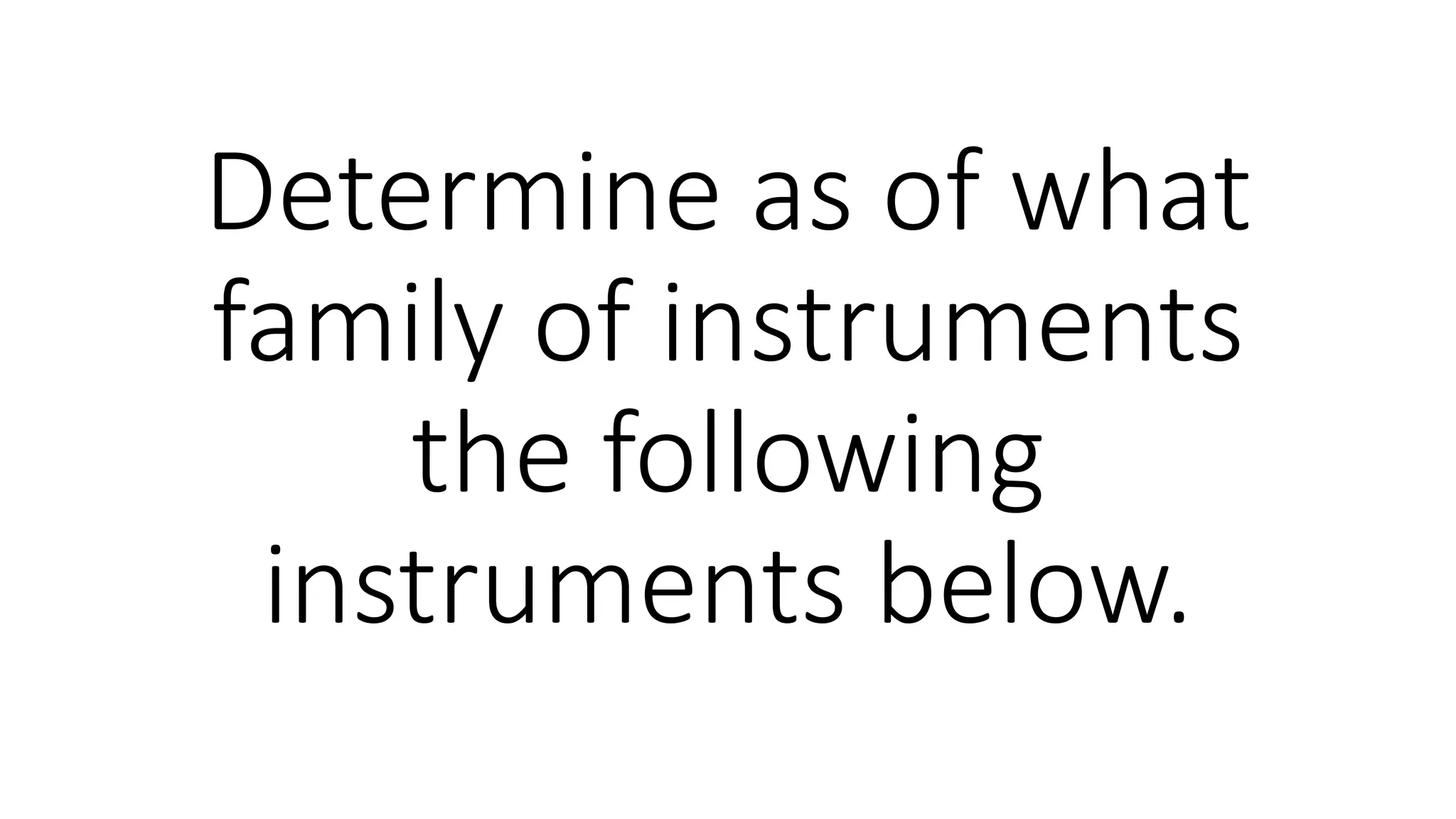 Western orchestra instruments_QUIZ000000 | PPTX