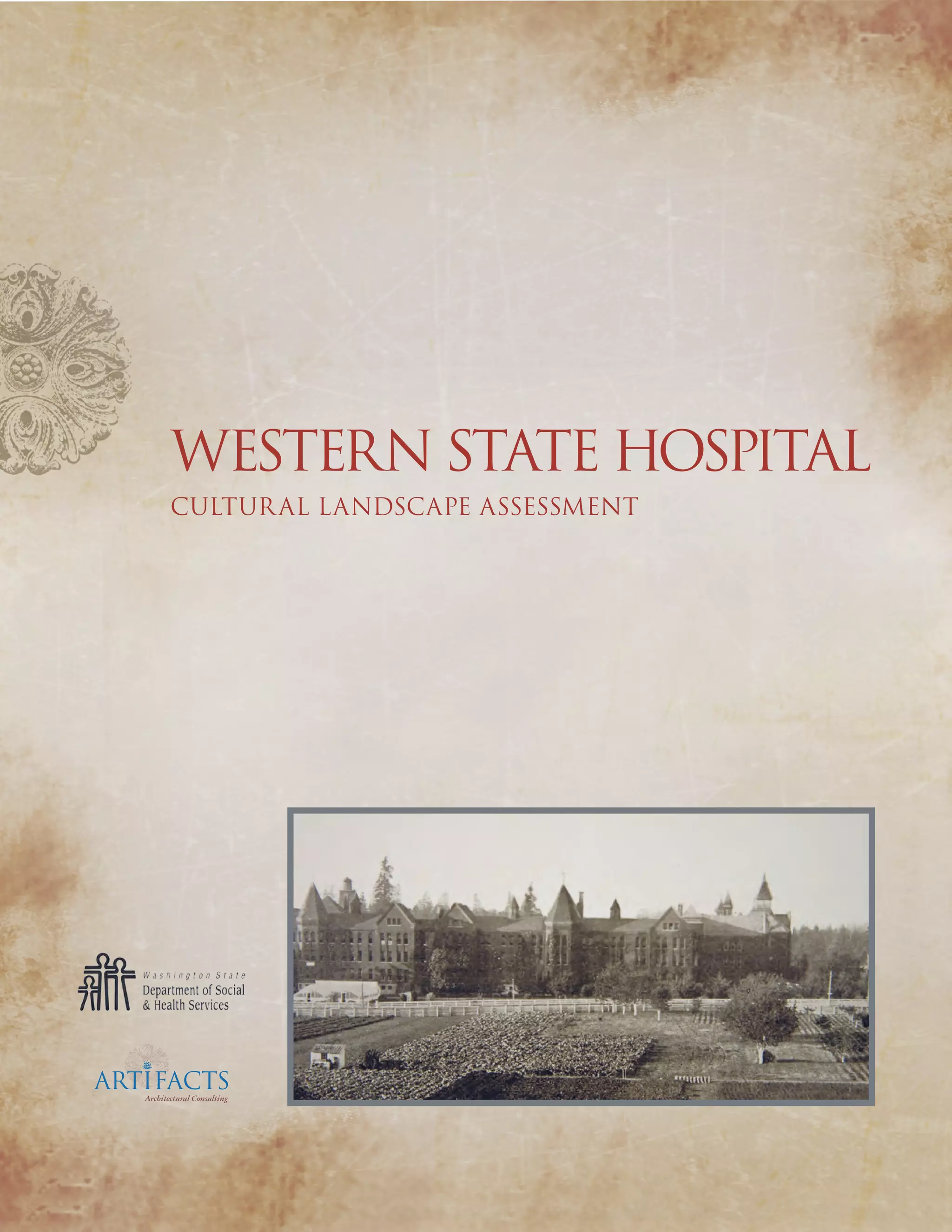Western State Hospital Cultural Landscape Assessment | PDF