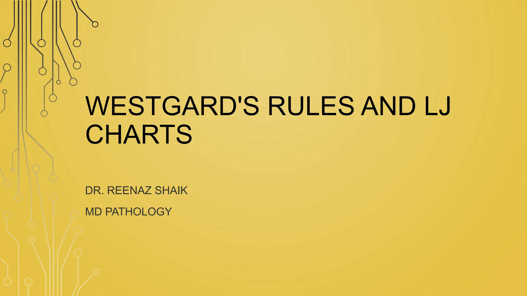 Westgard's rules and LJ (Levey Jennings) Charts. | PPTX