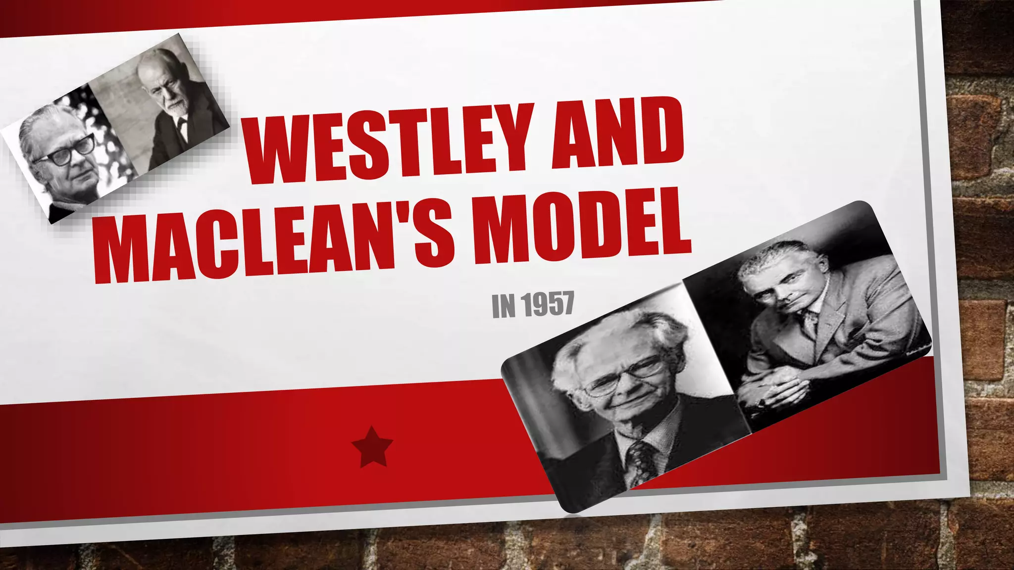 Westley and mac lean's model | PPTX