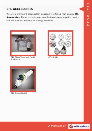 Westlight Industries, Nashik, CFL Making Components | PDF