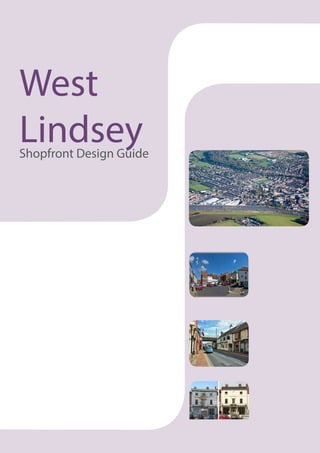 West Lindsey Shopfront Design Guide draft | PDF