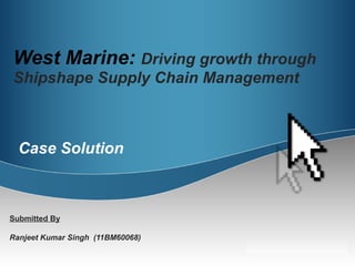 West marine case study | PPT